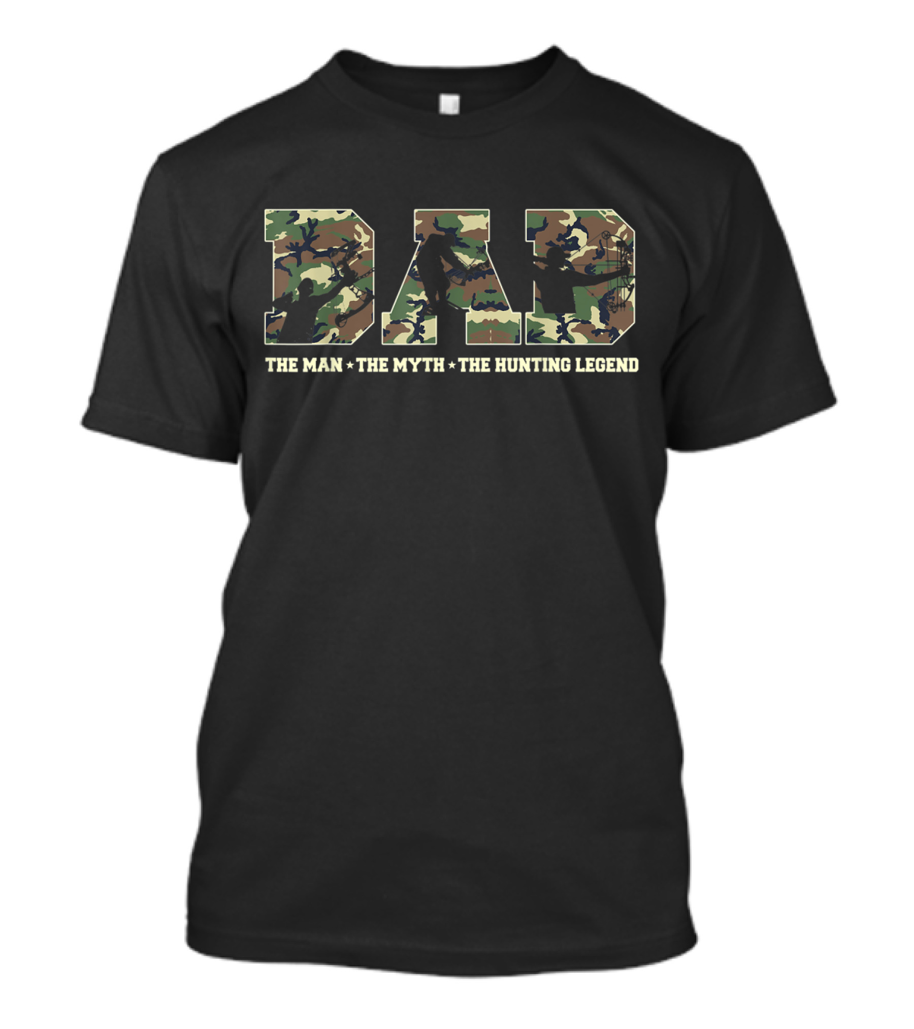 Dad The Man The Myth The Hunting Legend Camouflage T-Shirt