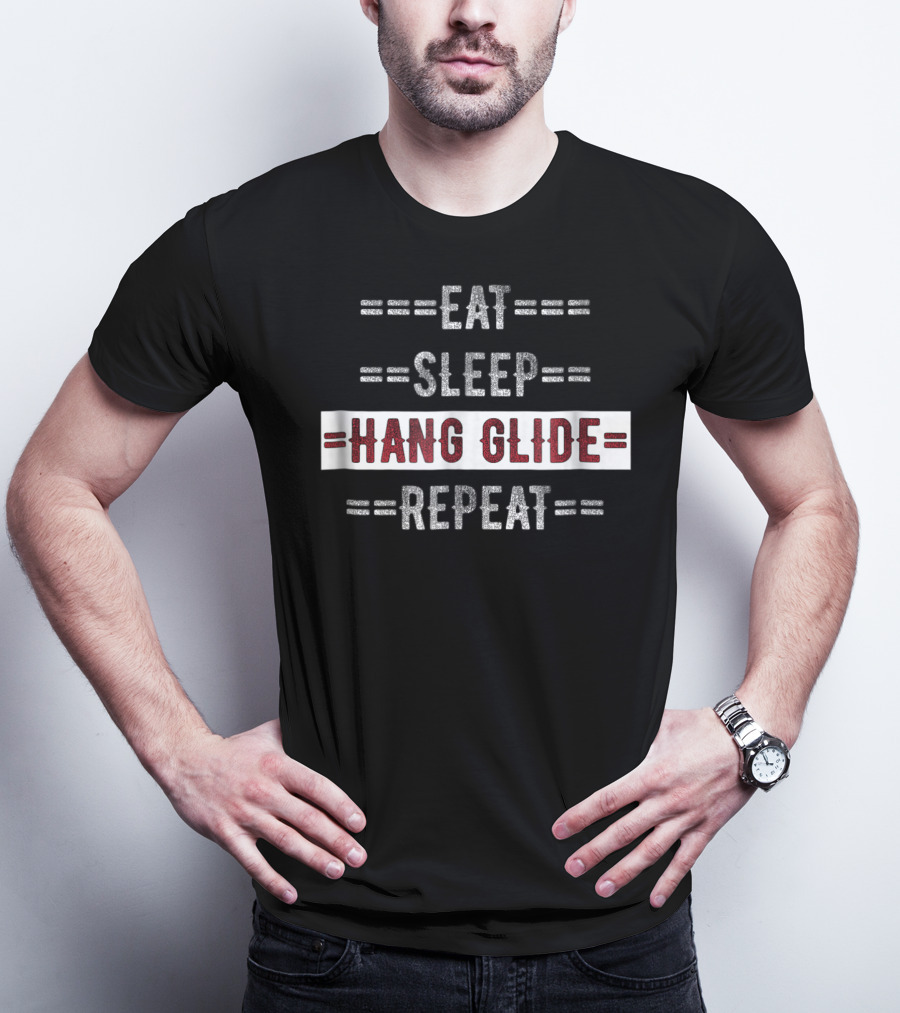 Eat Sleep Hang Glide Repeat T-Shirt