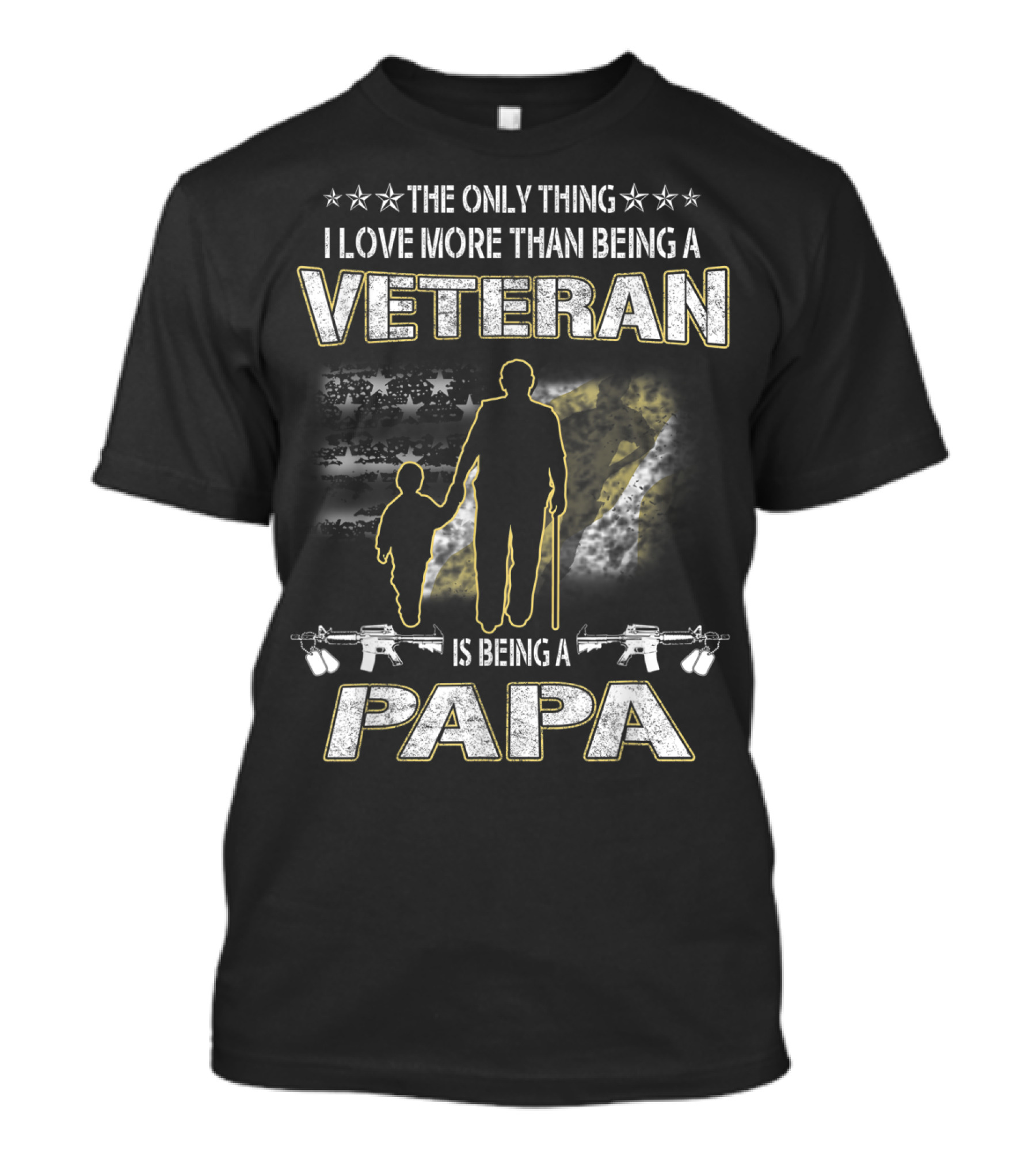 The Only Thing I Love More Than Being A Veteran Is Being A Papa T-Shirt