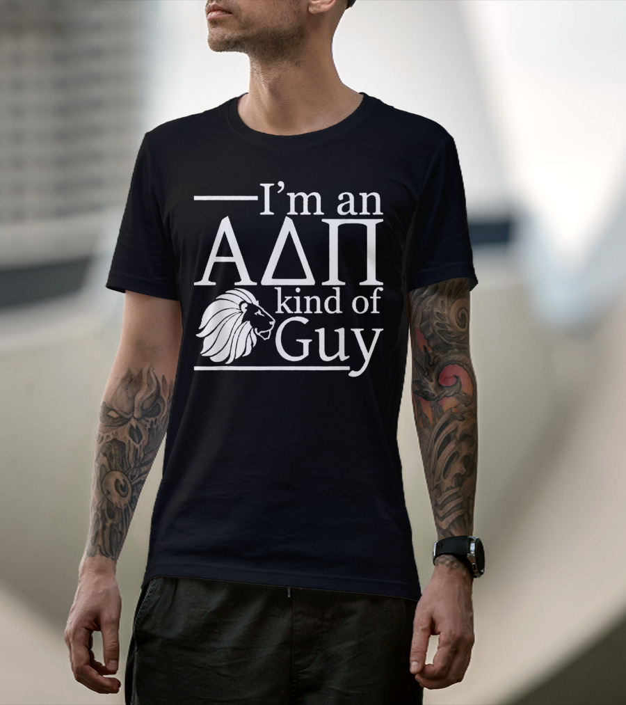 ADPi Alpha Delta Pi I'm An ADPi Kind Of Guy Lion T-Shirt