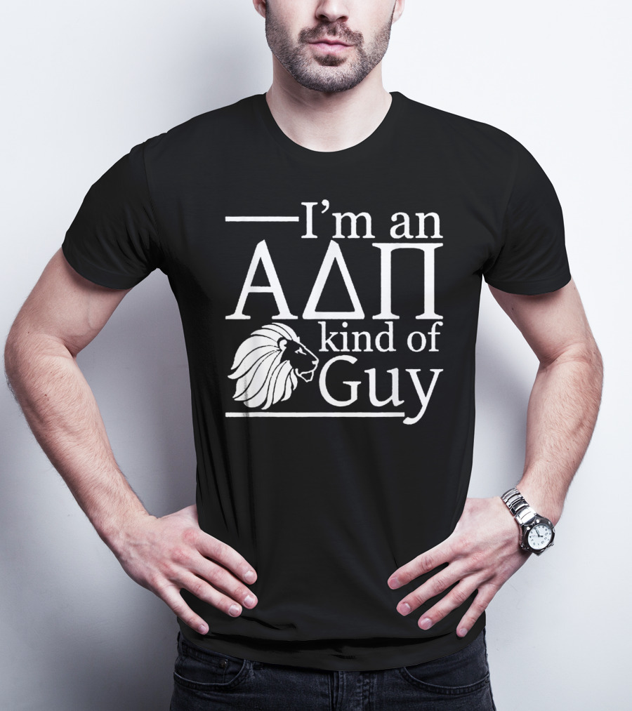 ADPi Alpha Delta Pi I'm An ADPi Kind Of Guy Lion T-Shirt