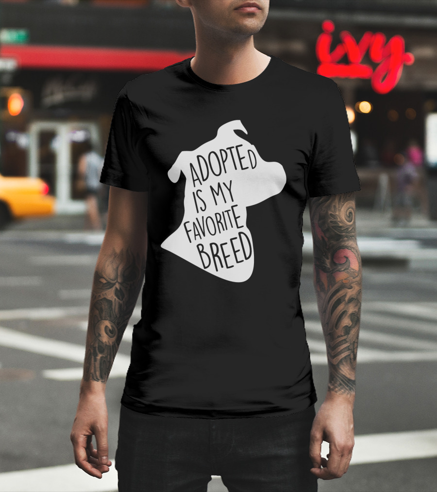 Adopted Is My Favorite Breed Dog Silhouette Outline T-Shirt