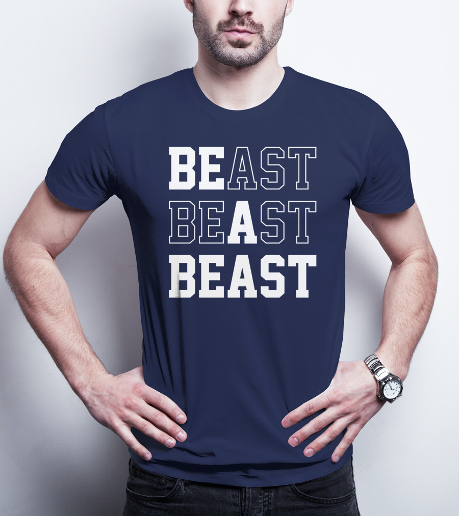 BEAST BEAST BEAST T-Shirt