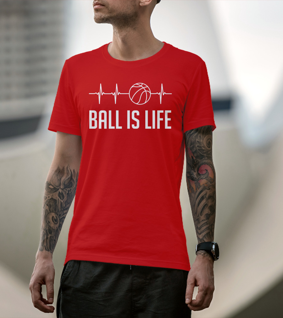 Ball Is Life Basketball Heartbeat T-Shirt