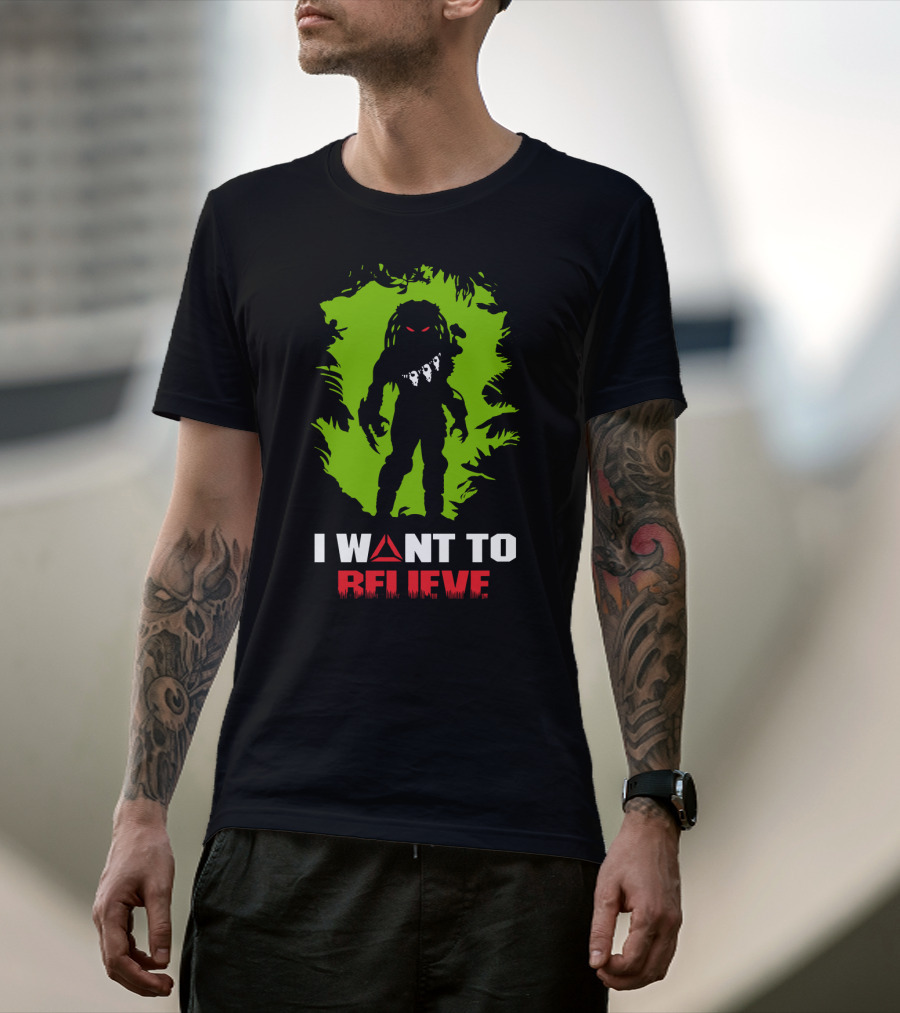 I Want To Believe Cazador De Hombres Predator T-Shirt