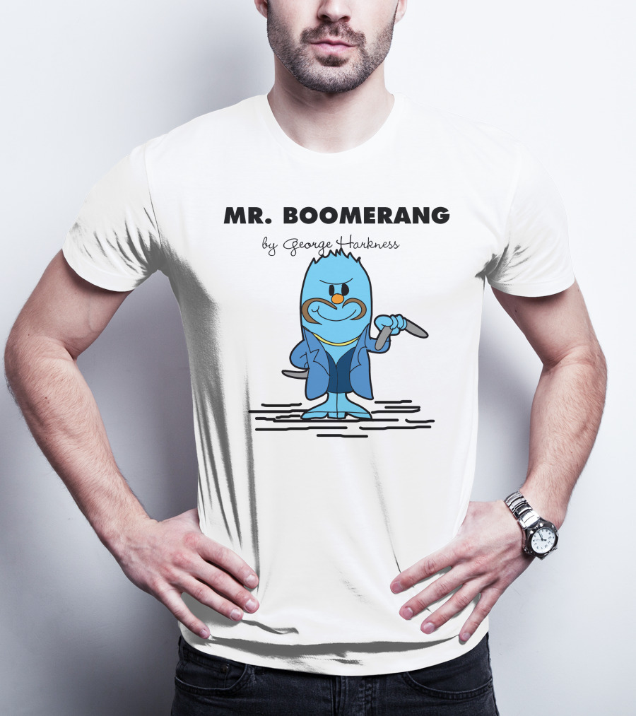 MR. BOOMERANG By George Harkness T-Shirt