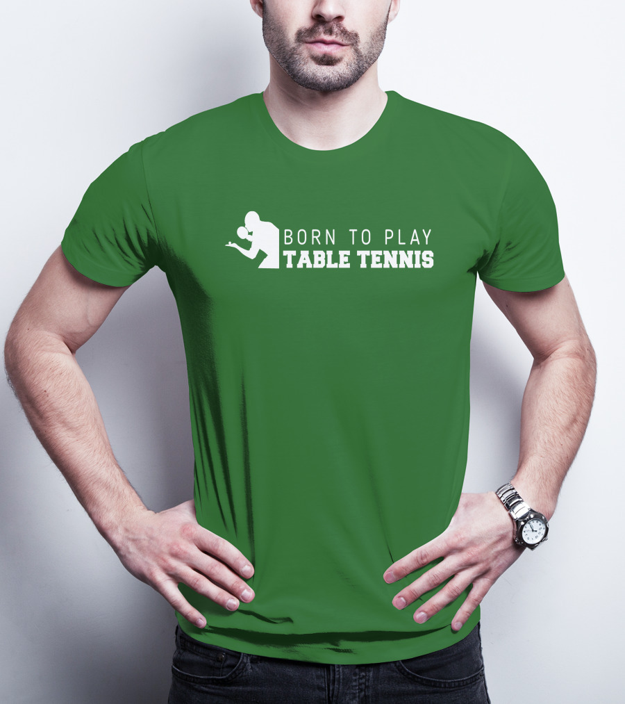 Born To Play Table Tennis Enthusiast T-Shirt