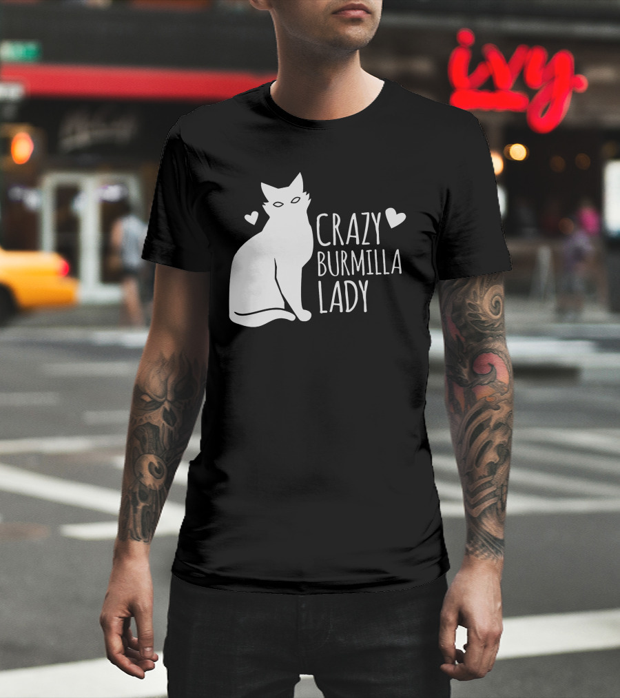 CRAZY BURMILLA LADY T-Shirt