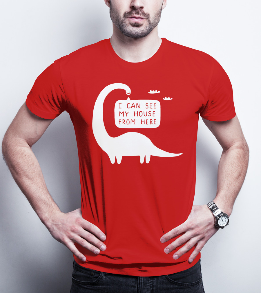 I Can See My House From Here Dinosaur White Text T-Shirt