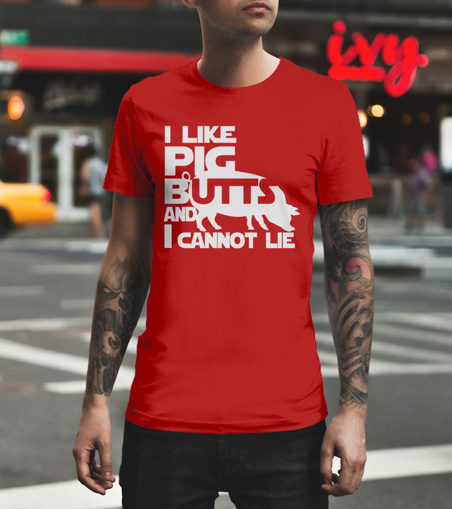 I Like Pig Butts And I Cannot Lie Pig Outline T-Shirt