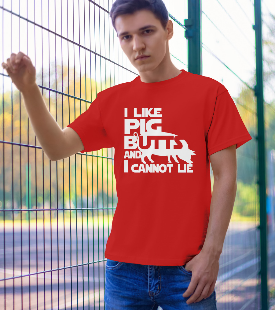 I Like Pig Butts And I Cannot Lie Pig Outline T-Shirt