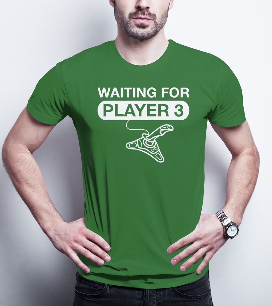 WAITING FOR PLAYER 3 Gaming Joystick T-Shirt
