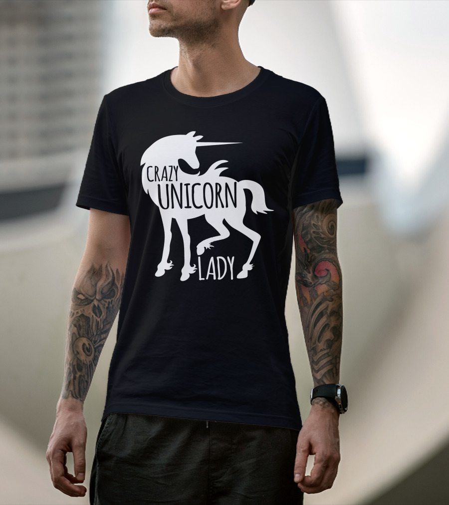 CRAZY UNICORN LADY T-Shirt