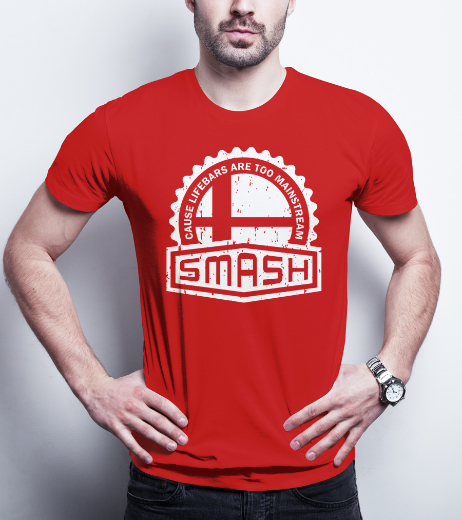 CREST SERIES Smash Cause Lifebars Are Too Mainstream T-Shirt