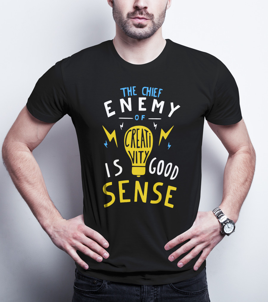 The Chief Enemy Of Creativity Is Good Sense Light Bulb Lightning T-Shirt