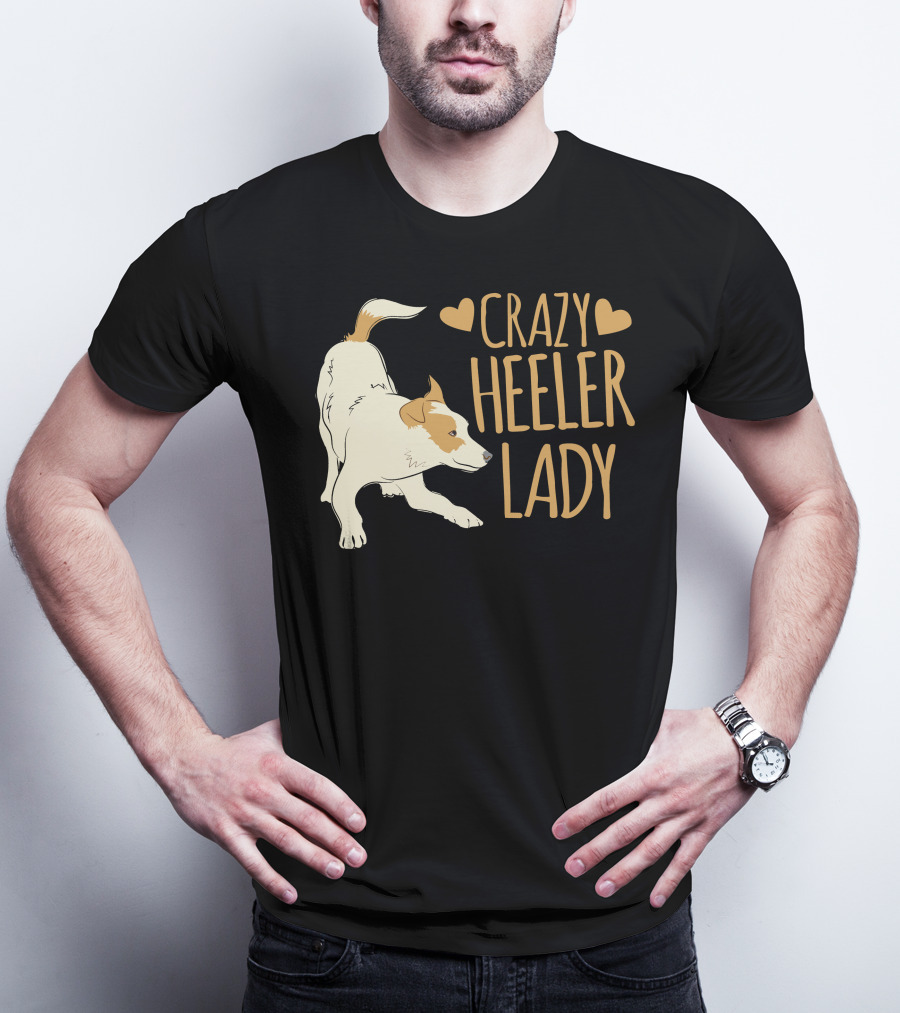 Crazy Heeler Lady With Hearts And Dog T-Shirt