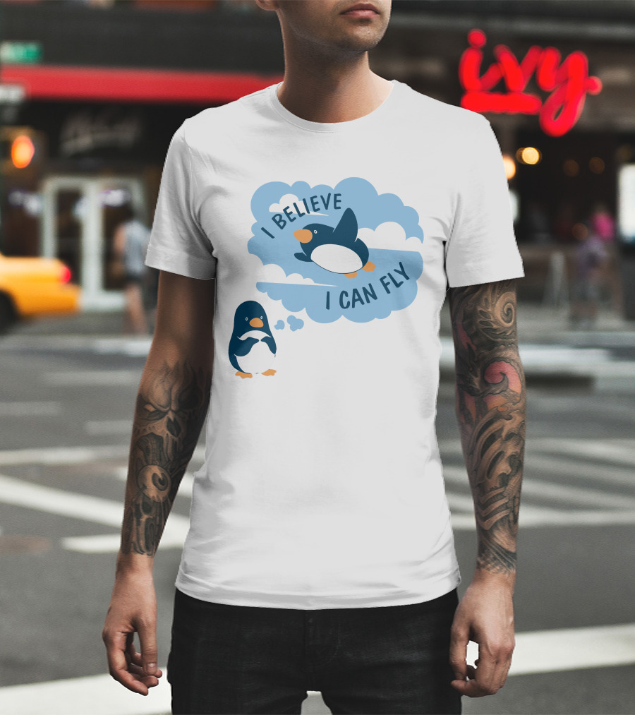 I Believe I Can Fly Penguin Dreaming Clouds T-Shirt
