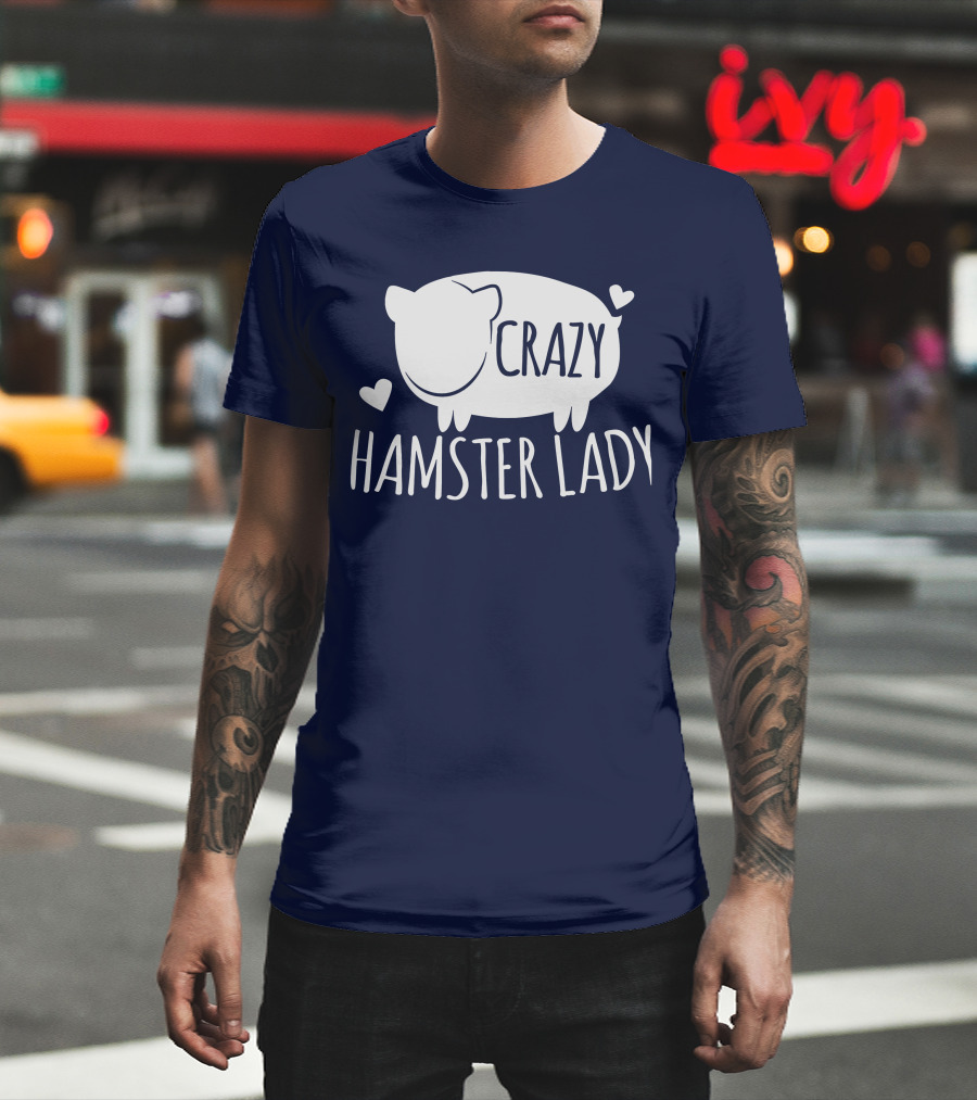 Crazy Hamster Lady With Hearts T-Shirt
