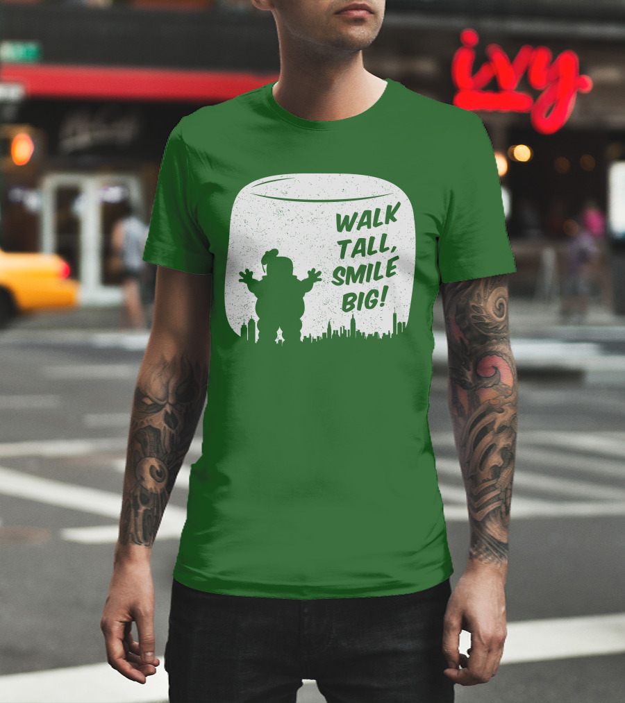 WALK TALL SMILE BIG Stay Puft Marshmallow Man City Skyline T-Shirt