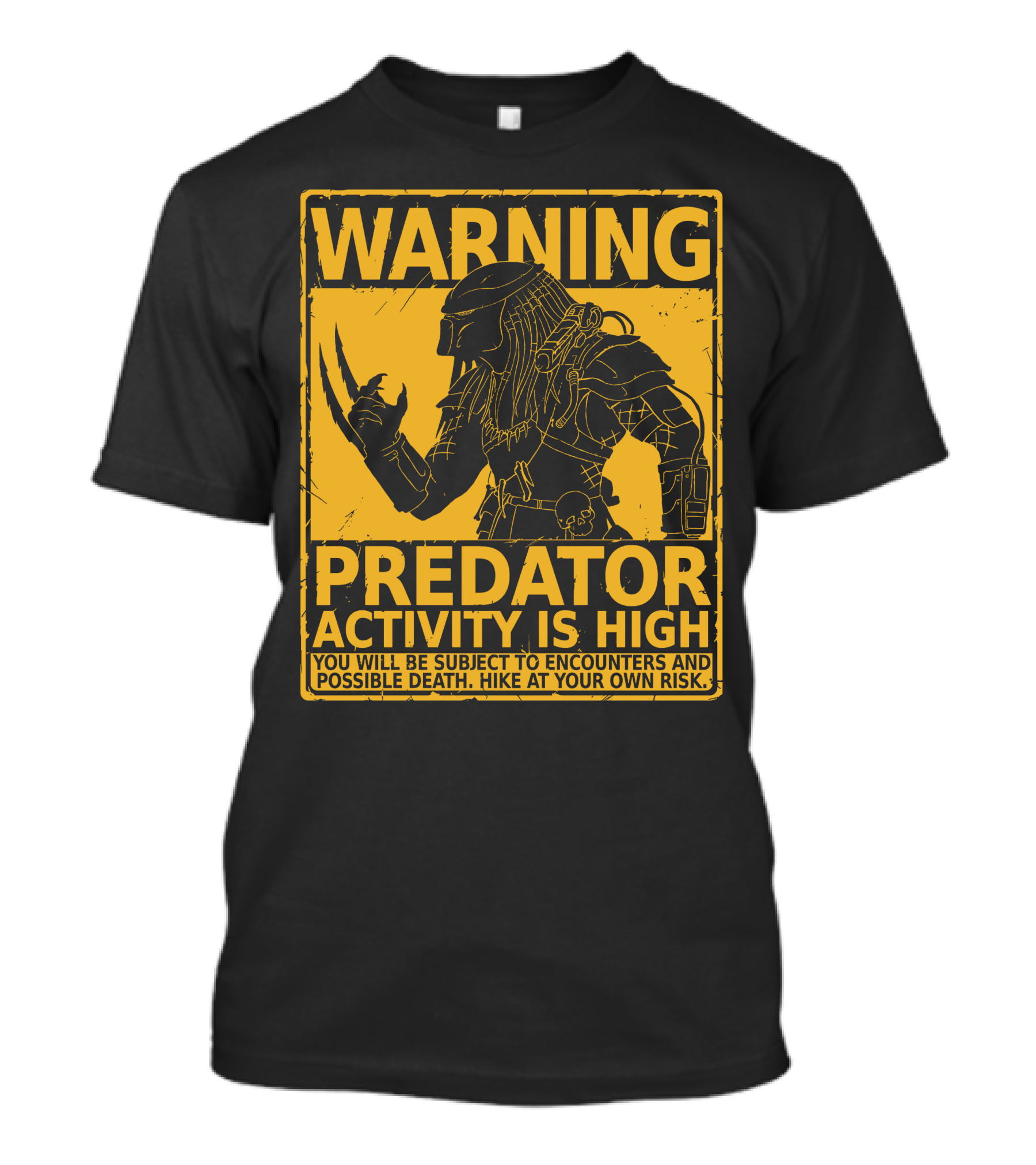 WARNING Predator Activity Is High Hunting Season Warning T-Shirt