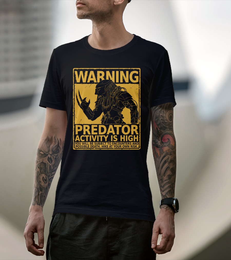 WARNING Predator Activity Is High Hunting Season Warning T-Shirt