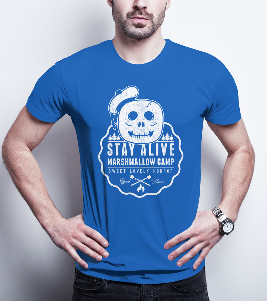 STAY ALIVE MARSHMALLOW CAMP SWEET LOVELY HORROR GOOD TIMES T-Shirt