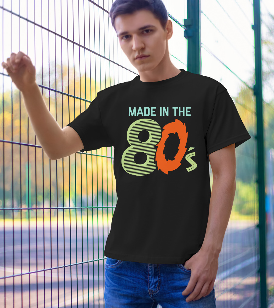 MADE IN THE 80'S Retro Style 80s Vibes T-Shirt