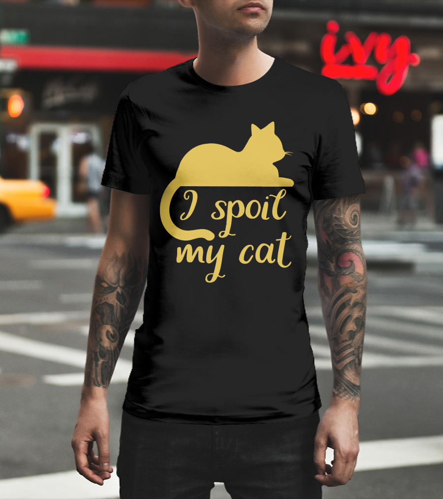 I Spoil My Cat With Yellow Cat T-Shirt
