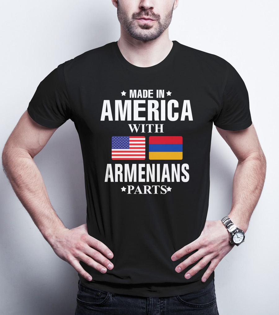 Made In America With Armenians Parts Flags T-Shirt