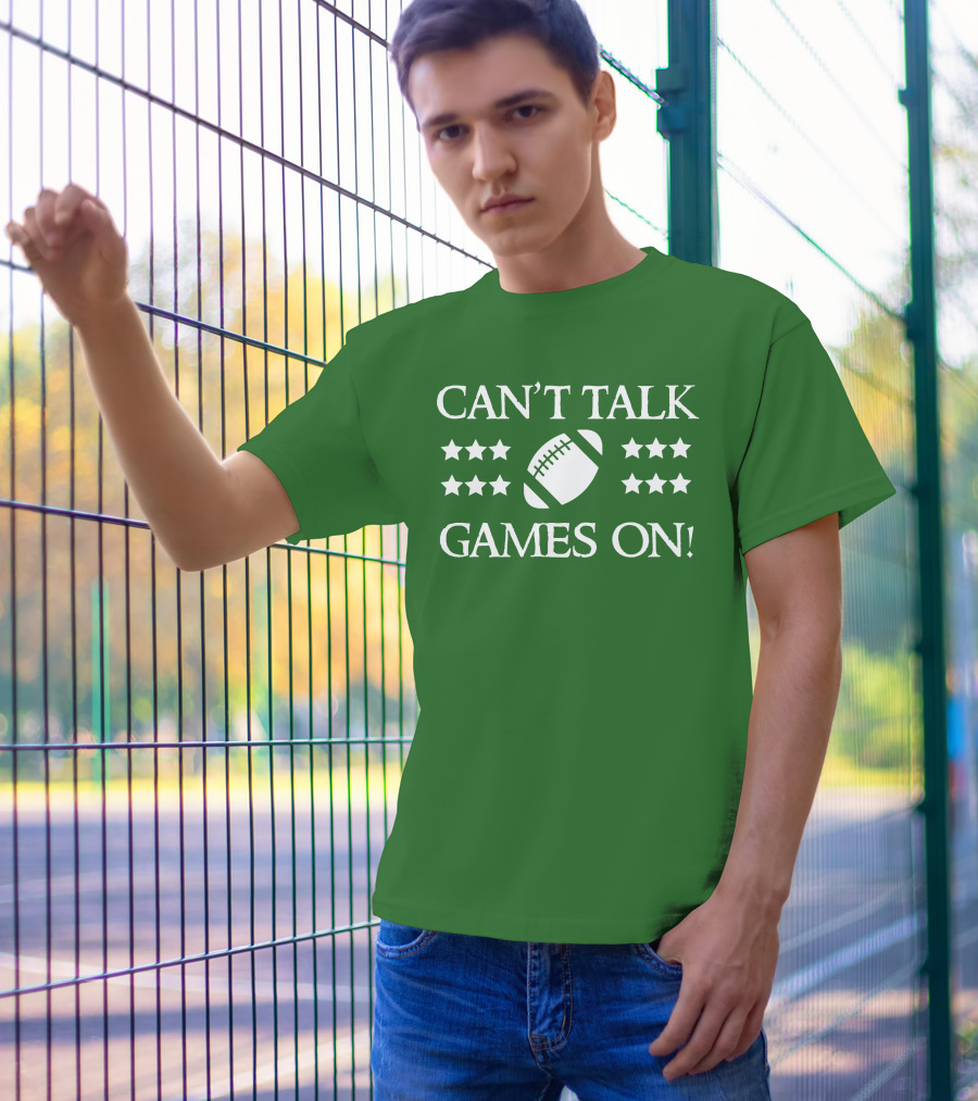 Can't Talk Games On Football Theme With Stars T-Shirt