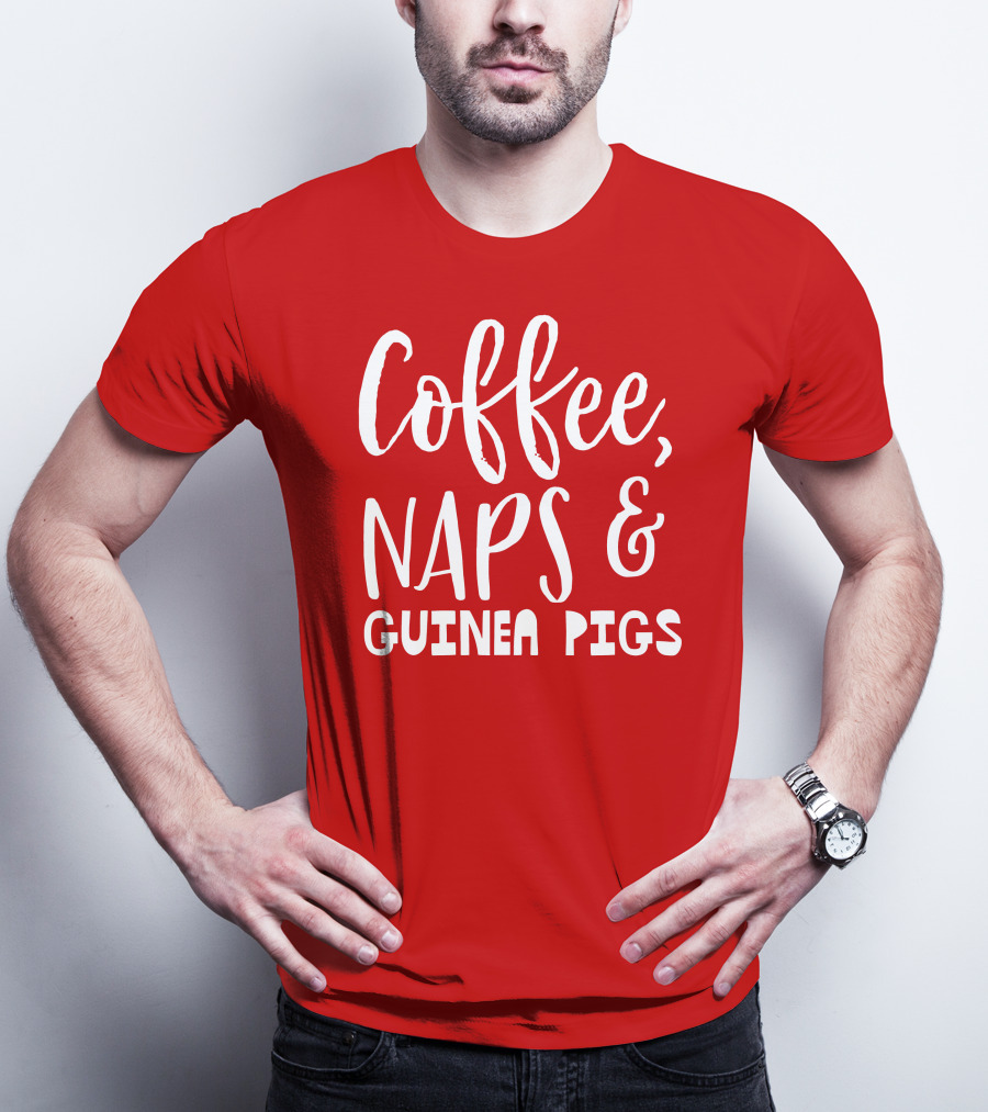 Coffee Naps And Guinea Pigs Relaxation Essentials T-Shirt