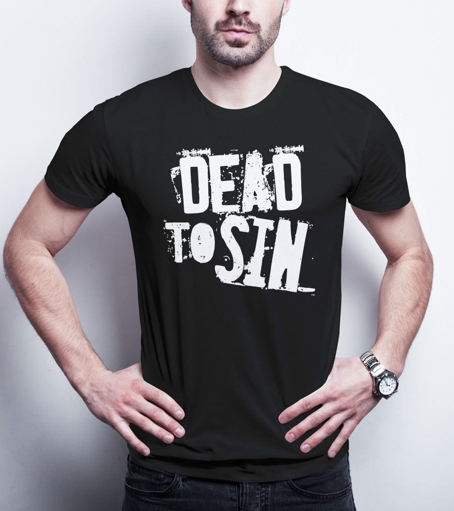 Dead To Sin Distressed Font Vintage Aesthetic T-Shirt