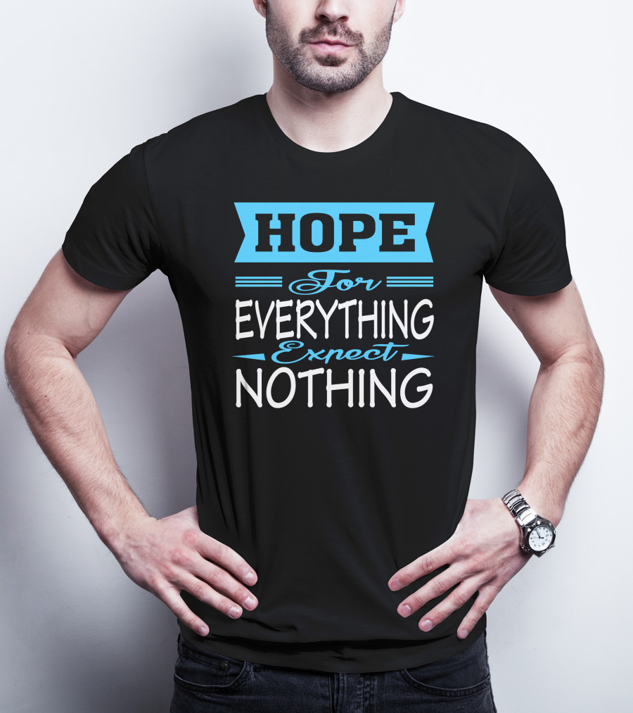 Darren Criss Hope For Everything Expect Nothing T-Shirt