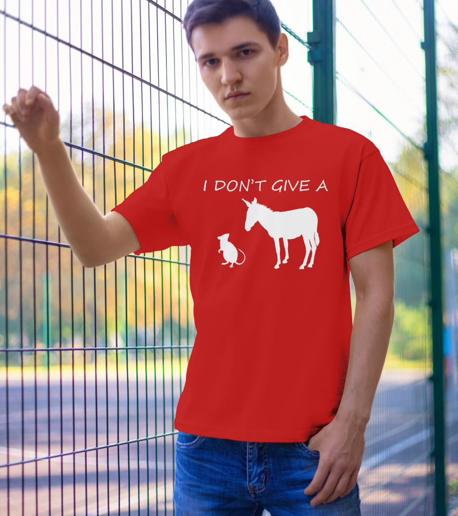 I Don't Give A Rats Ass Donkey And Rat T-Shirt