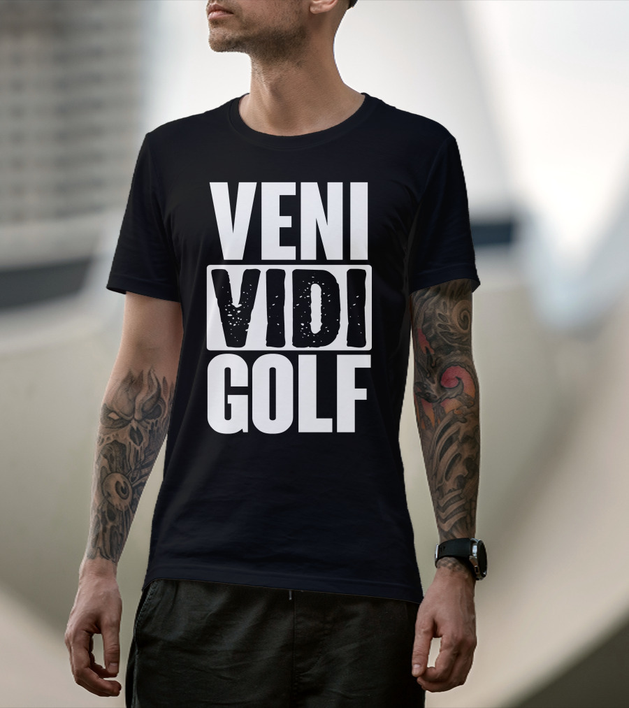 VENI VIDI GOLF T-Shirt
