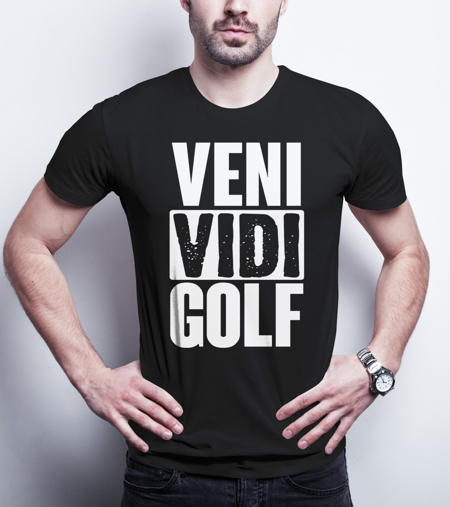 VENI VIDI GOLF T-Shirt