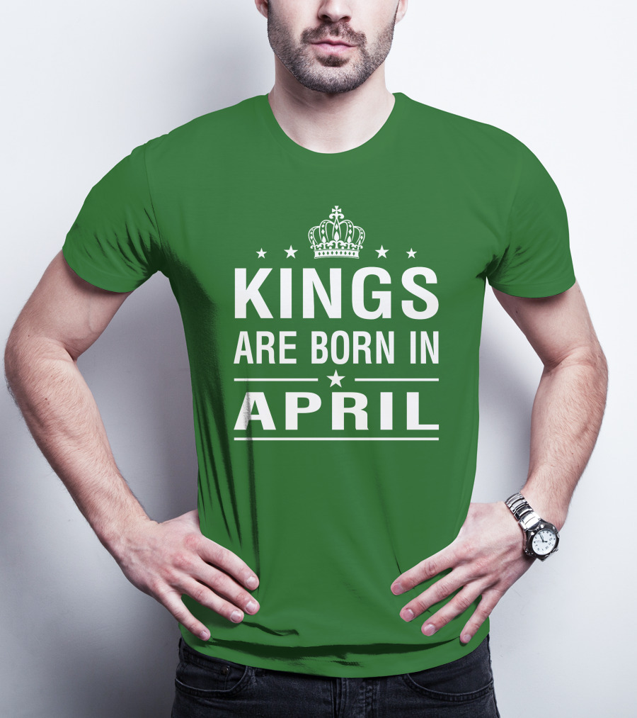 Kings Are Born In April Crown Stars T-Shirt