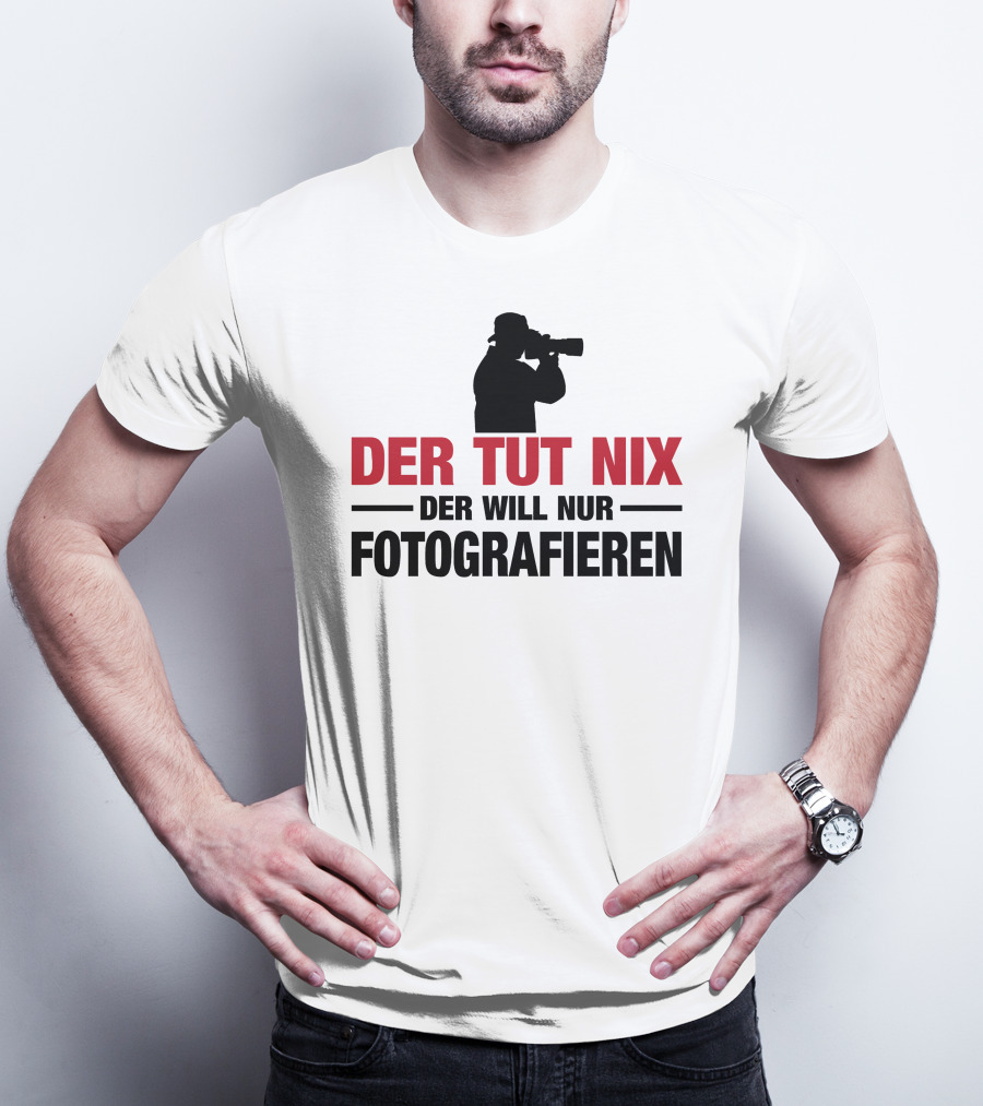 Der Tut Nix Der Will Nur Fotografieren Silhouette Camera Photography T-Shirt