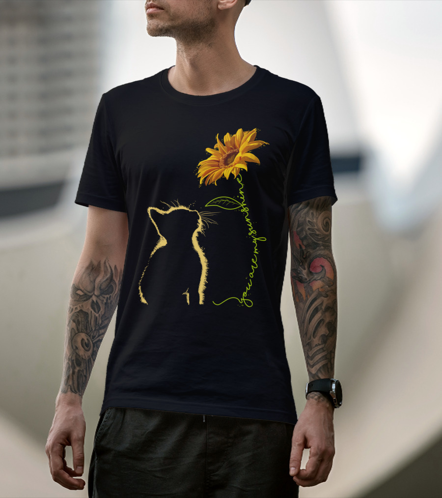 Cat You Are My Sunshine Cat And Sunflower T-Shirt