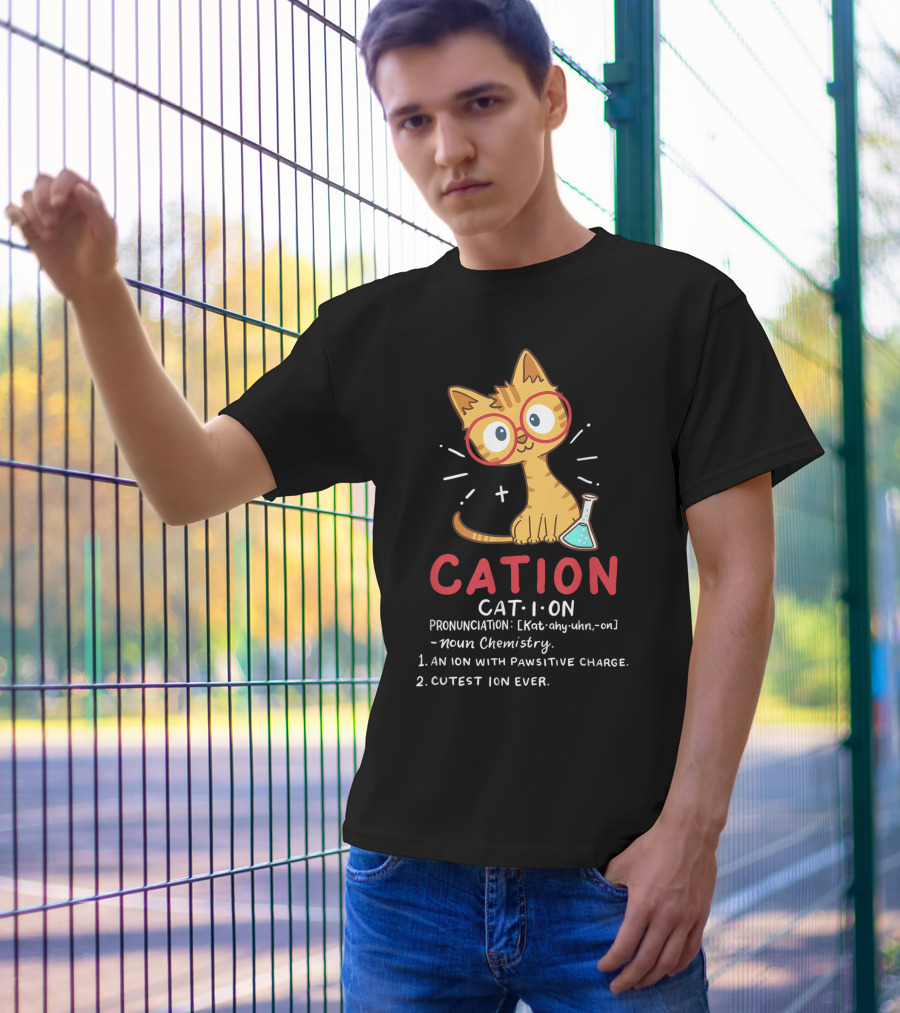 Cation Cat Ion Chemistry Pawsitive Charge Funny Cute Student T-Shirt