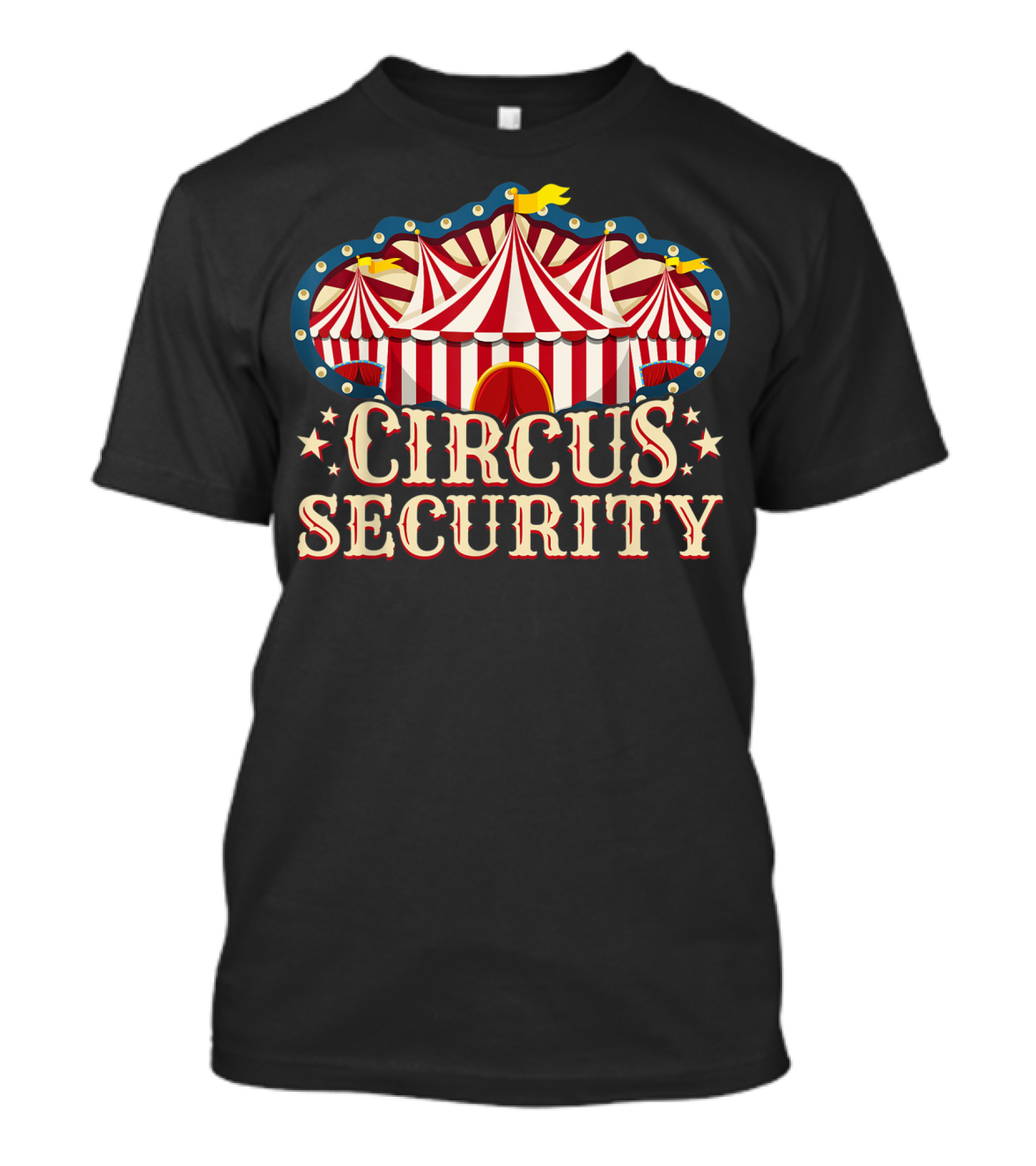 Circus Security Party Circus Circus T-Shirt