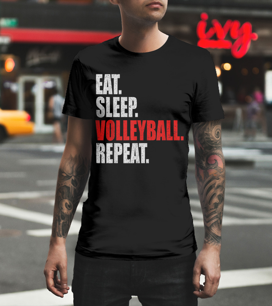Eat Sleep Volleyball Repeat Volleyball Player Life Cycle T-Shirt