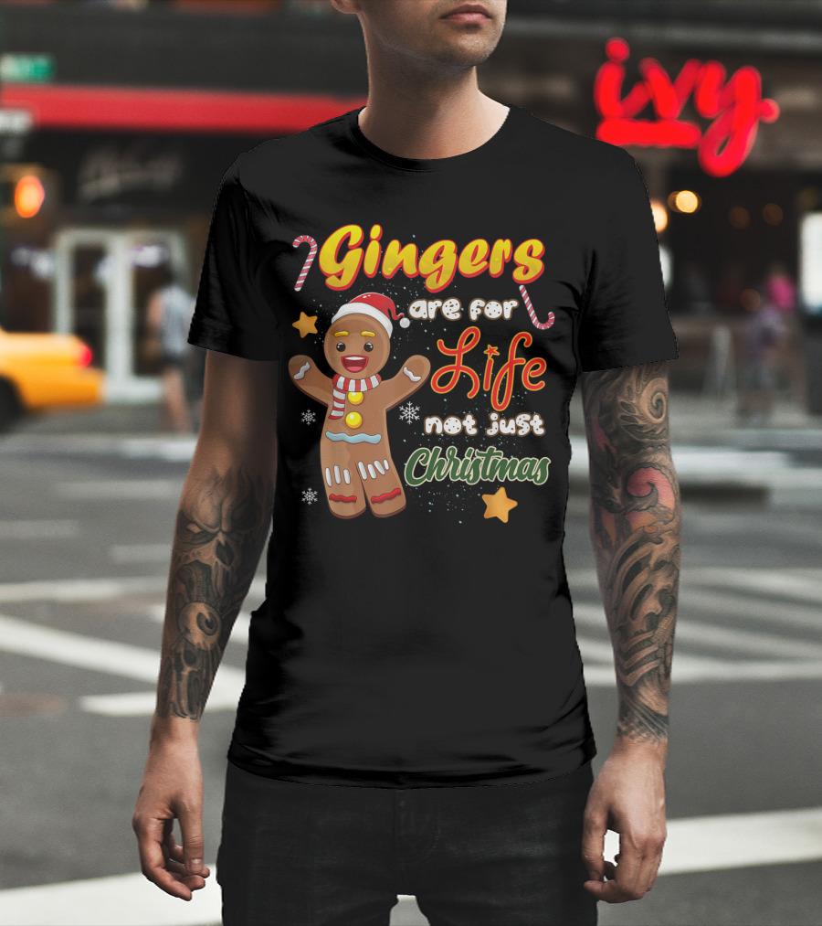 Gingers Are For Life Not Just Christmas Gingerbread Cookie With Candy Cane And Santa Hat T-Shirt