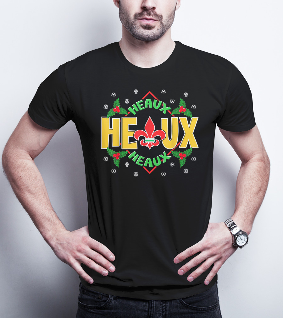 Heaux Heaux Louisiana New Orleans Christmas Fleur-de-Lis Snowflakes Holly T-Shirt