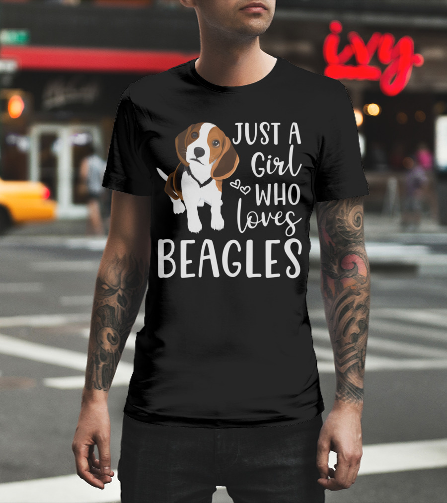 JUST A GIRL WHO LOVES BEAGLES WITH CUTE HEARTS AND BEAGLE T-Shirt