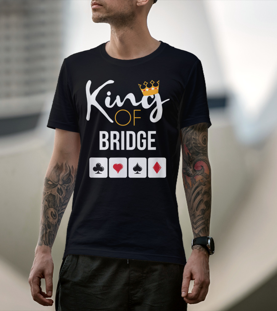 King Of Bridge Card Game Lover With Suit Symbols T-Shirt
