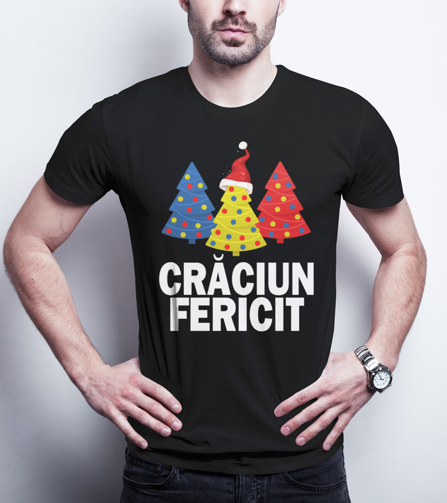 Crăciun Fericit Merry Christmas Romanian Trees Romania Lovers T-Shirt
