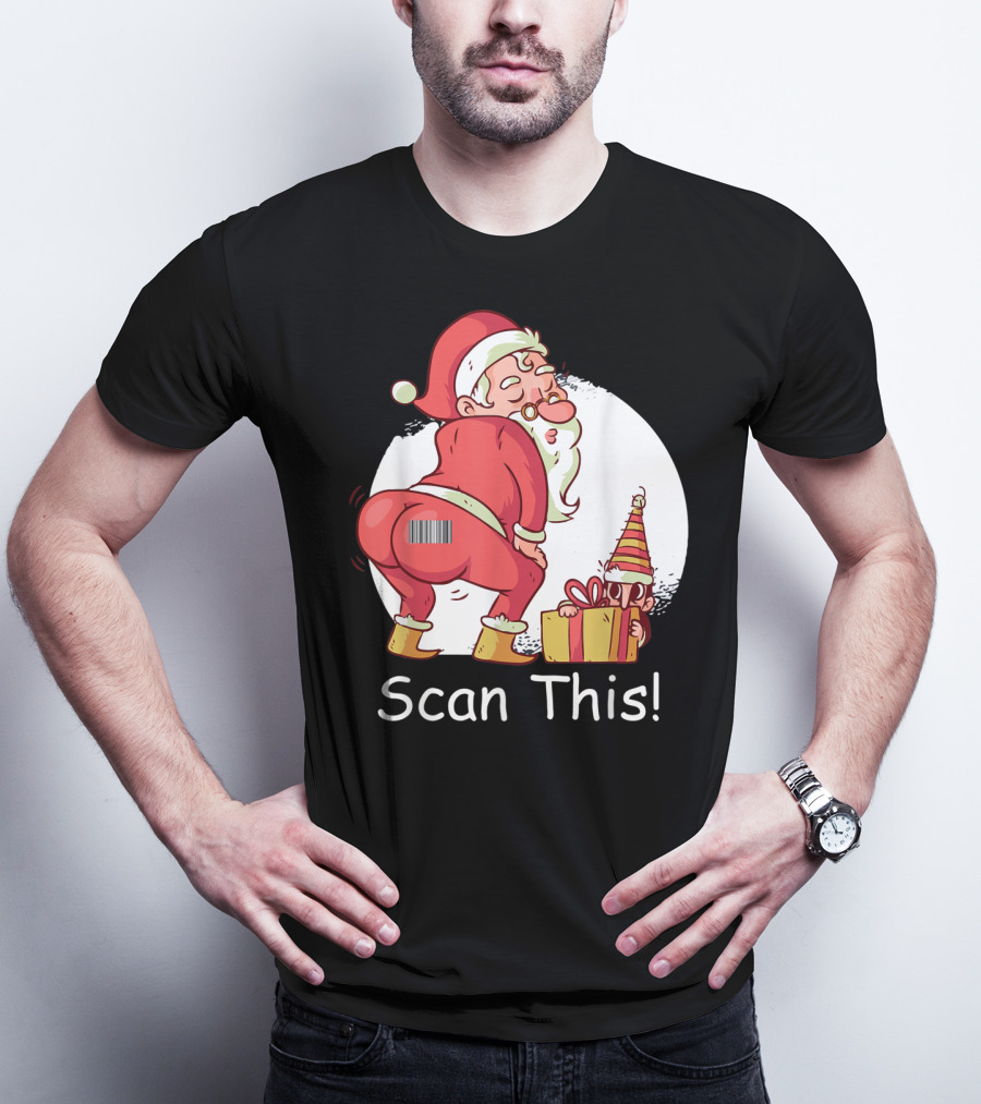 Scan This Santa Claus Butt With Barcode And Holiday Gift T-Shirt
