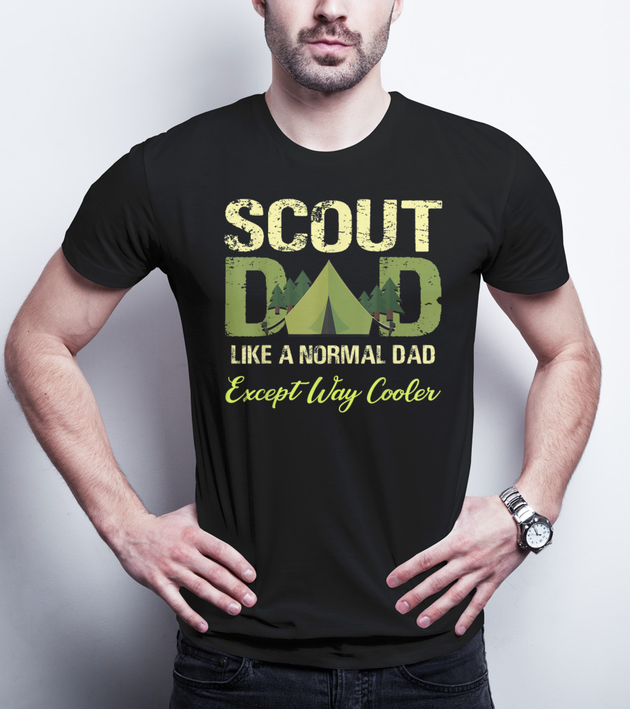 Scout Dad Like A Normal Dad Except Way Cooler Forest Tent T-Shirt