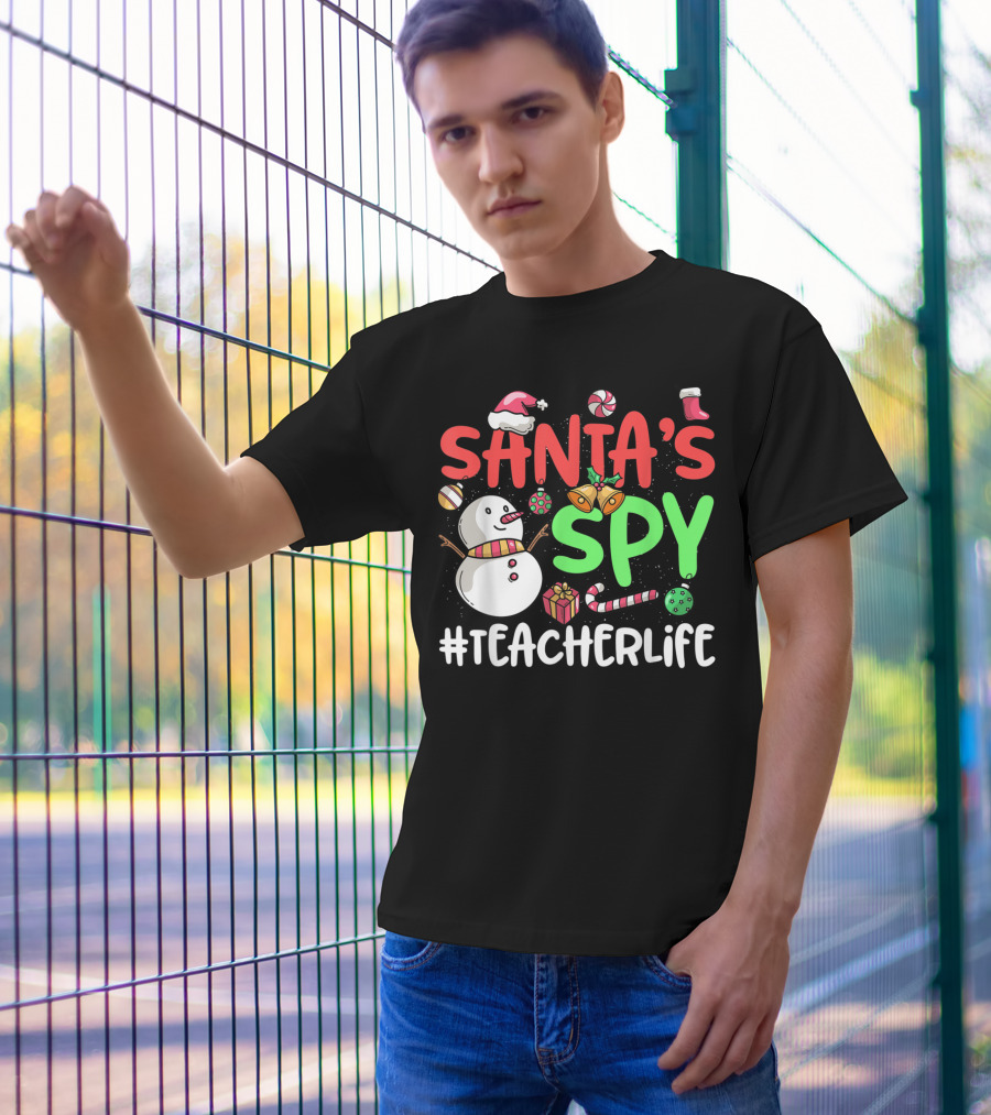 SANTA'S SPY #TEACHERLIFE Snowman Candy Canes Bells Christmas Elements T-Shirt